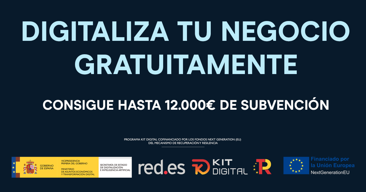 Kit Digital - Subvenciones para pymes y autónomos
